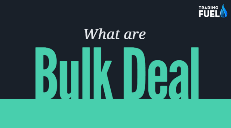 What are Bulk and Block Deals? - Trading Fuel