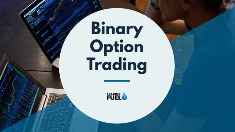 What is Binary Option Trading? - Trading Fuel (TF Team)