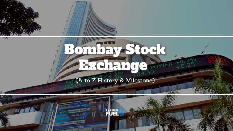 About BSE India | Bombay Stock Exchange (A to Z History & Milestone)