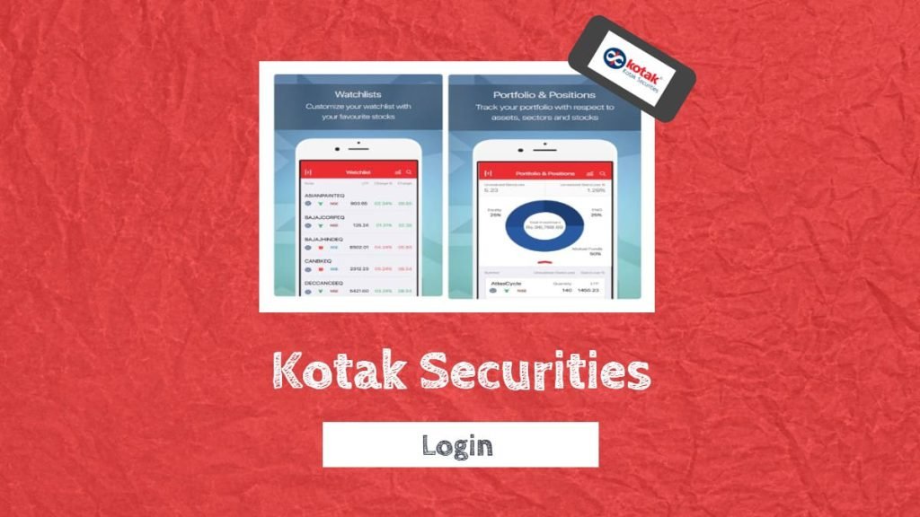 Kotak Securities Login- Find all the Login Information - T.F. Lab