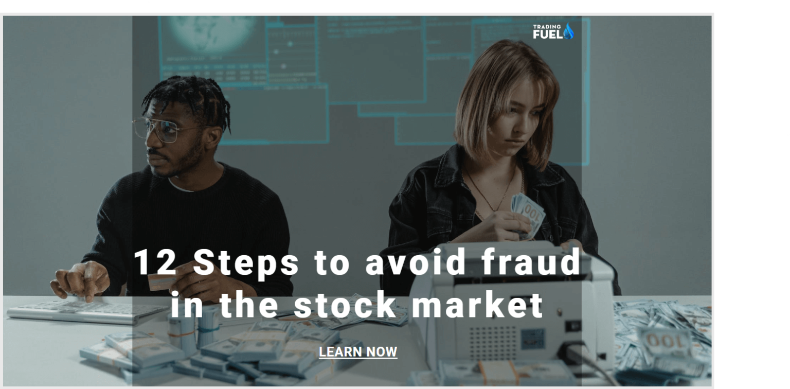 12 Steps to avoid fraud in the stock market - Trading Fuel