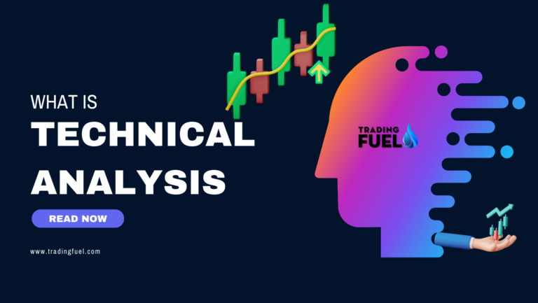 What is Technical Analysis? - Trading Fuel